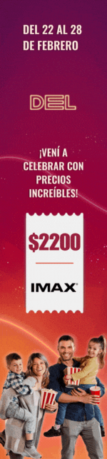 Cartelera de Cine Imax Theatre - Consultá Entradas 2x1